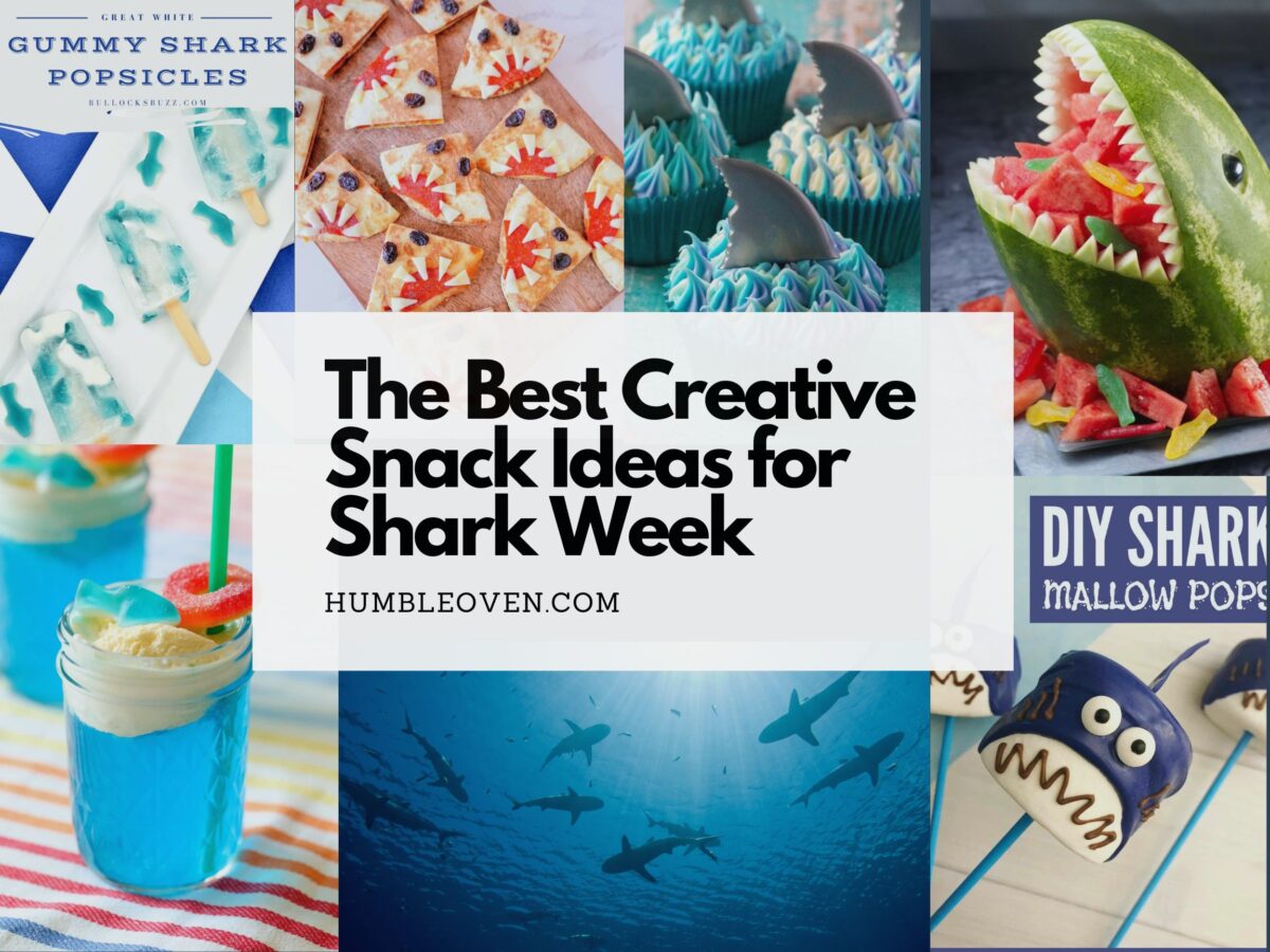 The Best Creative Snack Ideas for Shark Week - Humble Oven